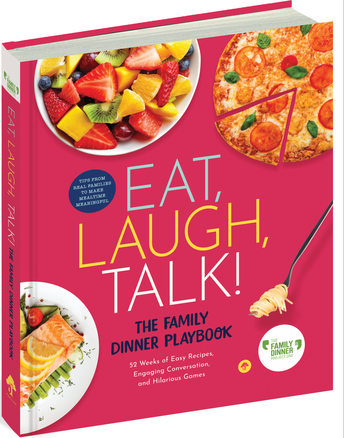 Eat, Laugh, Talk Book - The Family Dinner Project - The Family Dinner ...