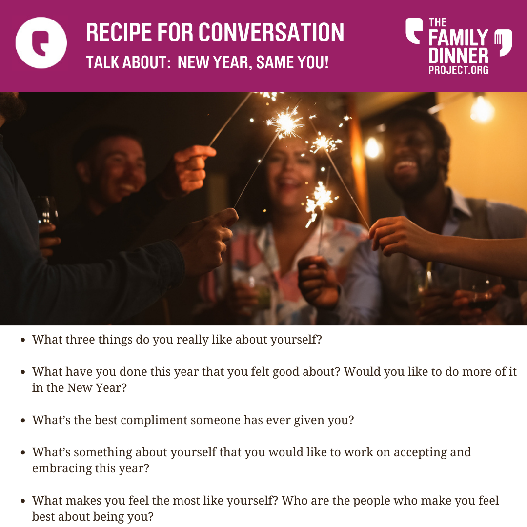 New Year Same You The Family Dinner Project The Family Dinner Project